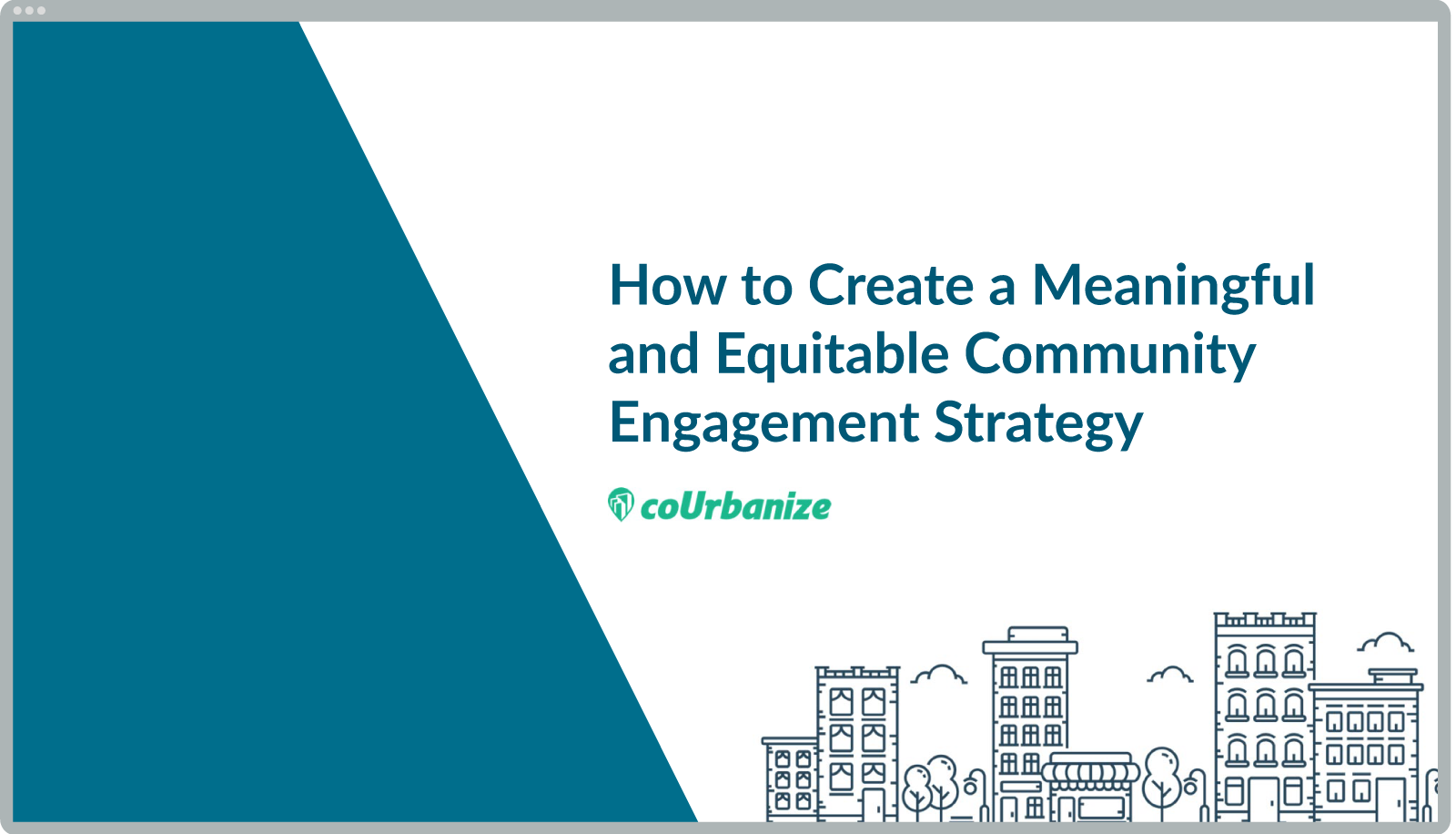 How to Create a Meaningful and Equitable Community Engagement Strategy ...